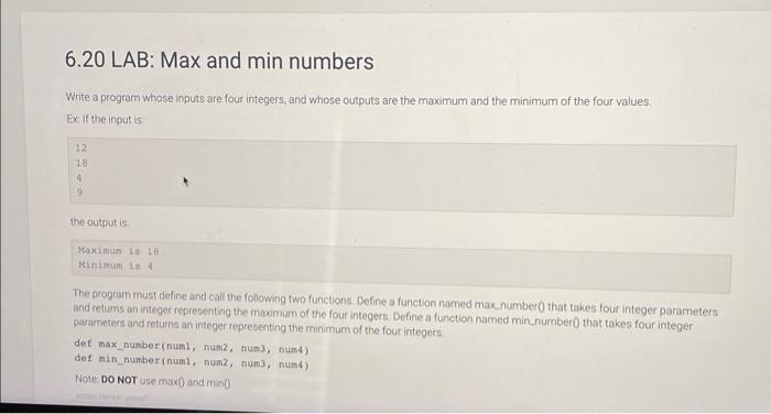Solved 6 20 Lab Max And Min Numbers Write A Program Whose