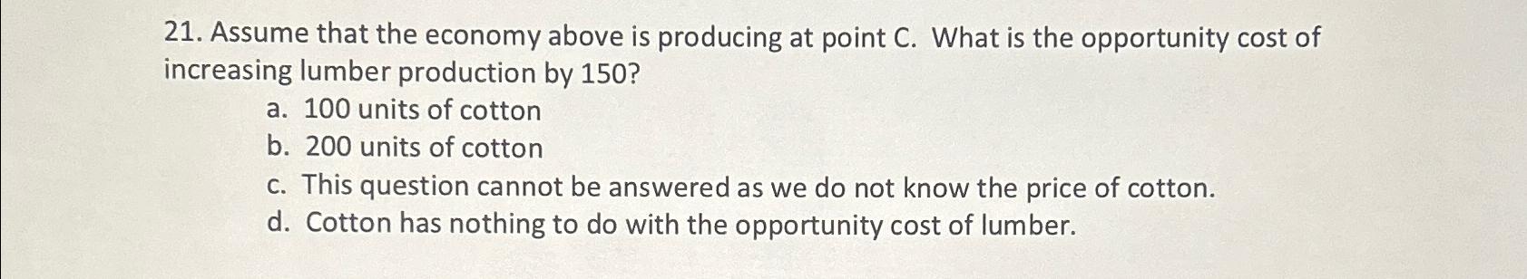 Solved Assume that the economy above is producing at point | Chegg.com Solved Assume that the economy above is producing at point | Chegg.com