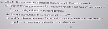 Solved Consider the exponentially distributed random | Chegg.com