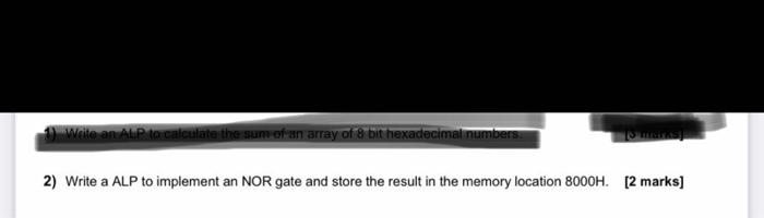 Solved Write an Alp to calculate the sum of an array of 8 | Chegg.com