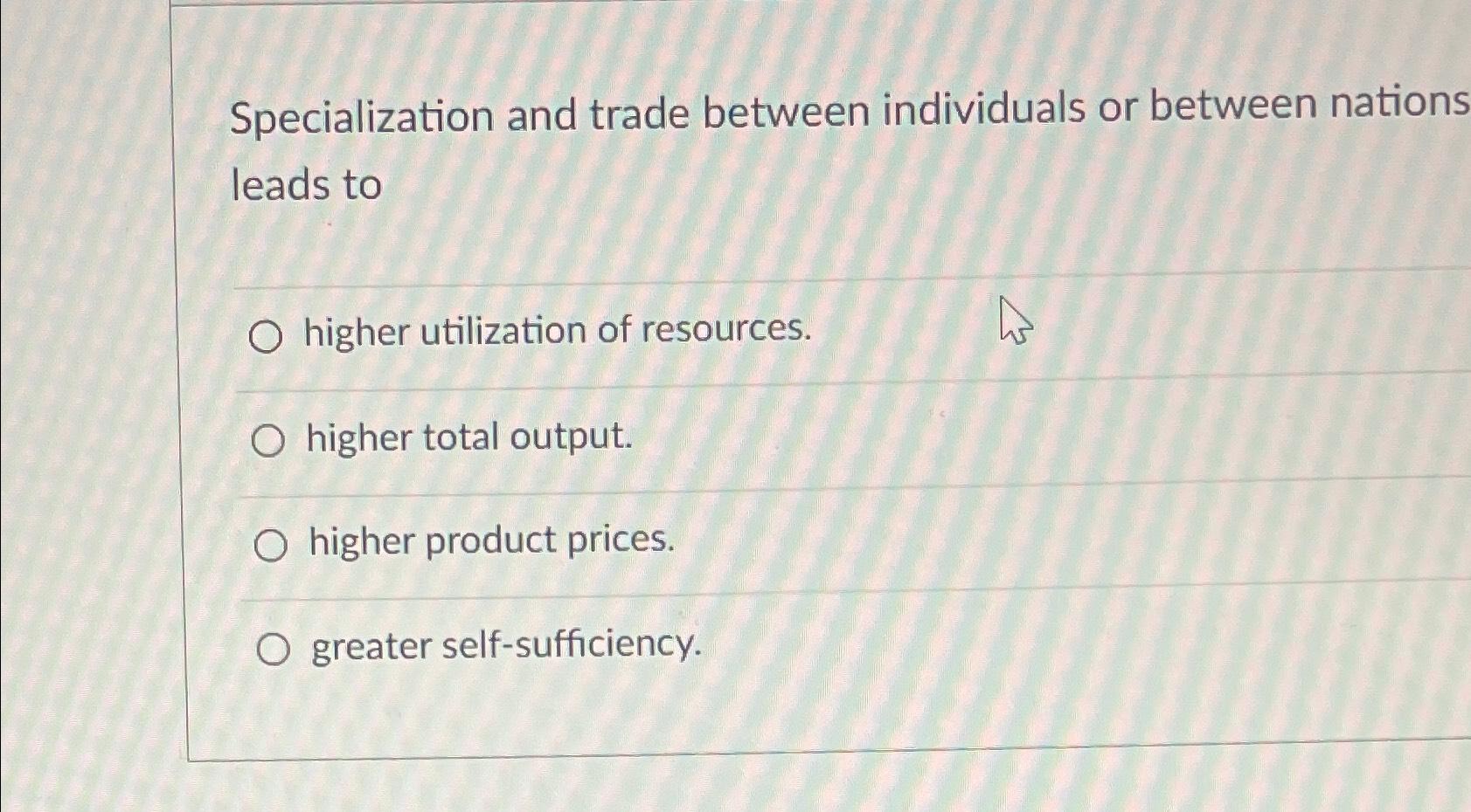 Solved Specialization and trade between individuals or | Chegg.com