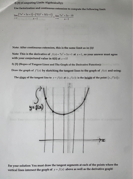 Solved 2) [5] (Computing Limits Algebraically): Use | Chegg.com