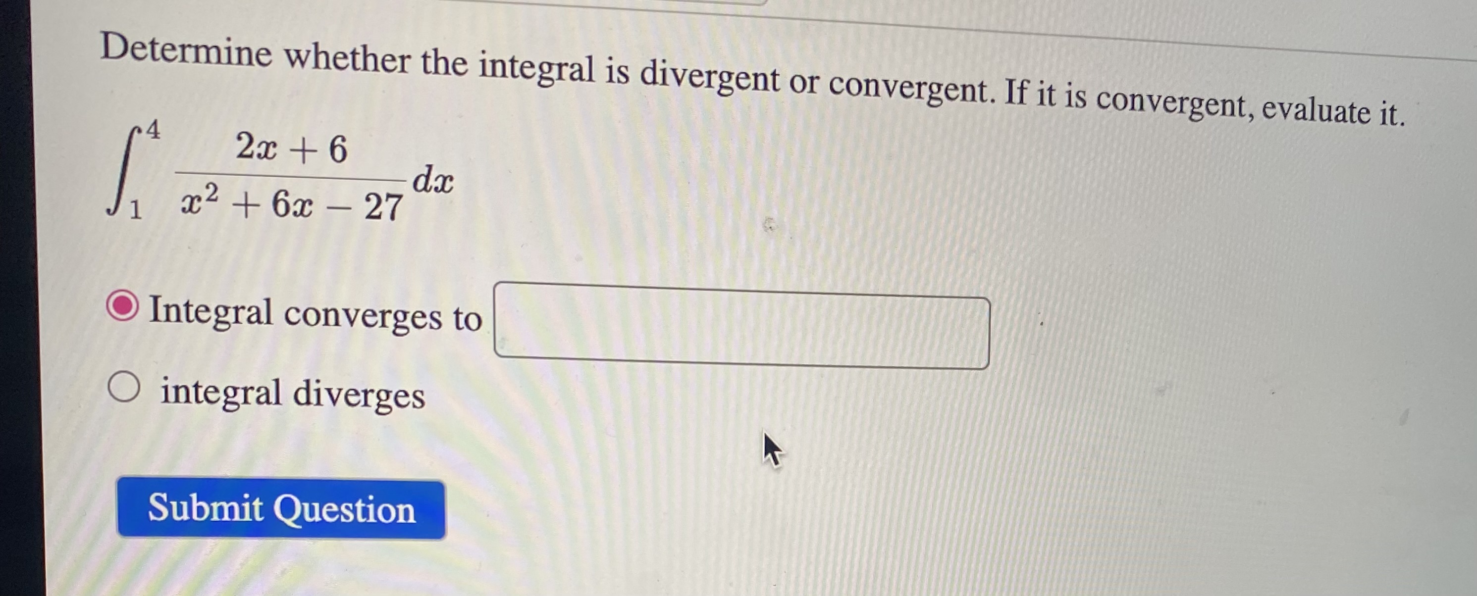 Solved Determine whether the integral is divergent or | Chegg.com