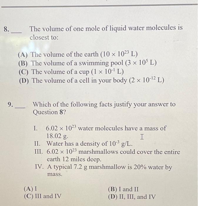 Solved 8. The volume of one mole of liquid water molecules | Chegg.com