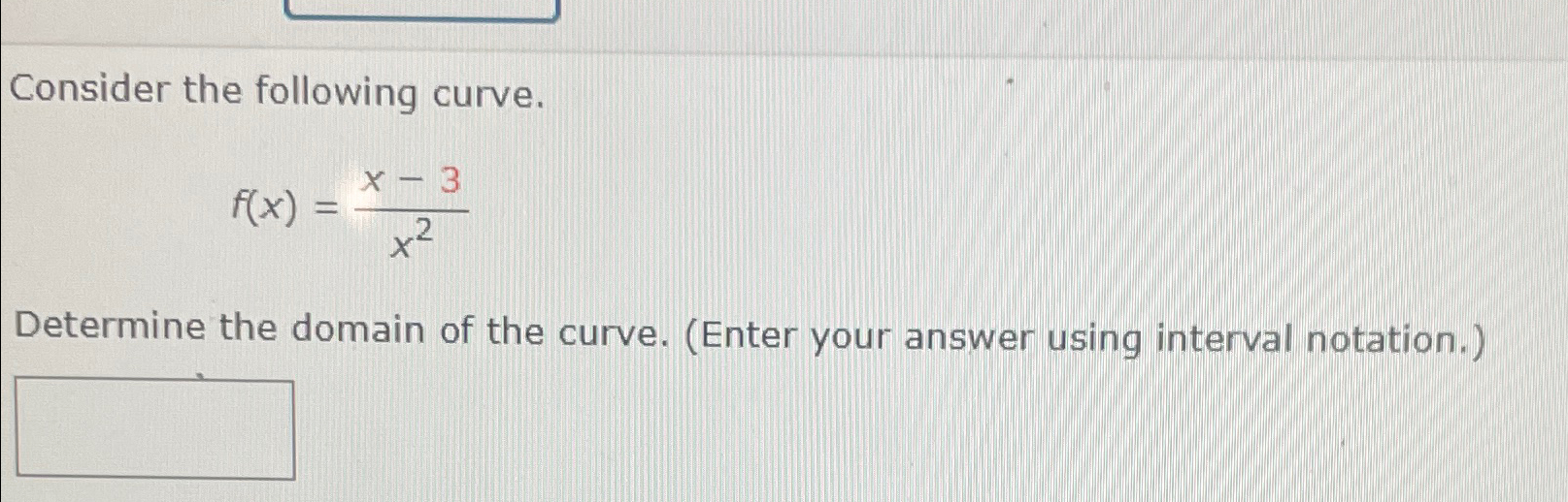 Solved Consider the following curve.f(x)=x-3x2Determine the | Chegg.com