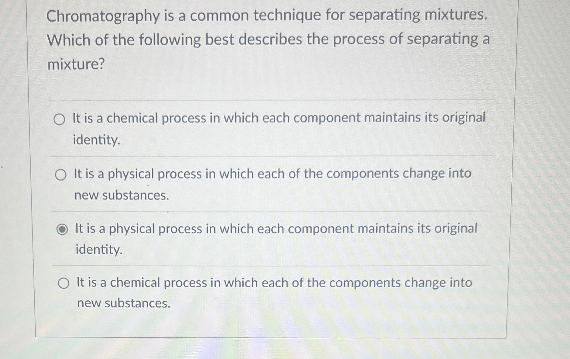 Solved Chromatography is a common technique for separating | Chegg.com