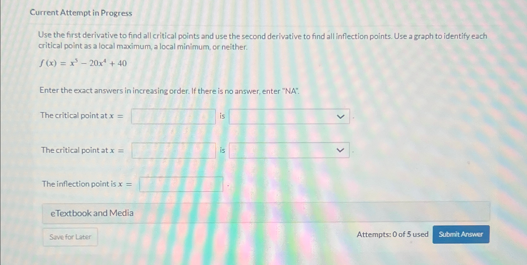 Solved Current Attempt in ProgressUse the first derivative | Chegg.com