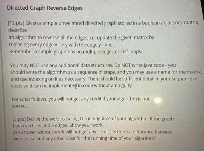 Solved Directed Graph Reverse Edges [12 pts] Given a simple | Chegg.com
