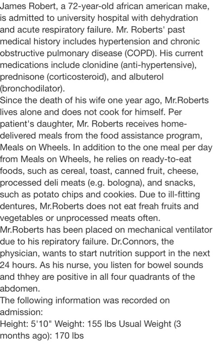 Solved Calculate Mr.Roberts percent usual body weight | Chegg.com