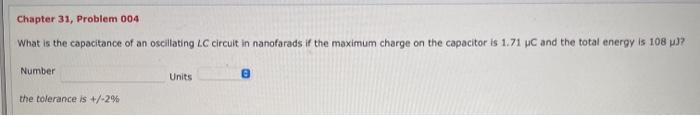 Solved Chapter 31, Problem 001 An oscillating LC circuit | Chegg.com