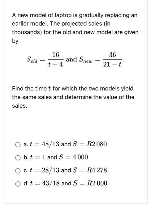 Solved A new model of laptop is gradually replacing an | Chegg.com
