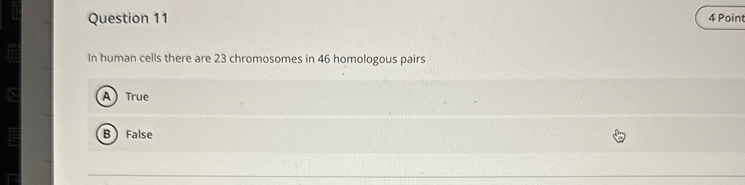 Solved Question 11In human cells there are 23 ﻿chromosomes | Chegg.com