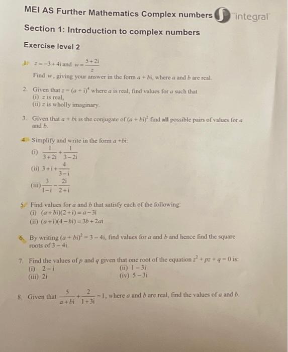 Solved MEI AS Further Mathematics Complex numbers integral | Chegg.com