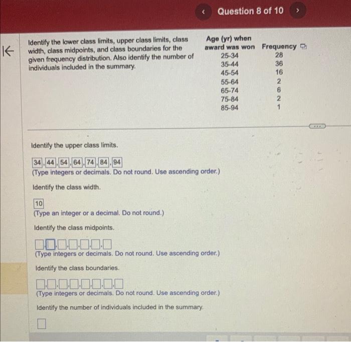 Solved Identify the lower class limits, upper class limits, | Chegg.com