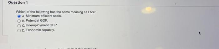 Solved Which of the following has the same meaning as LAS? | Chegg.com