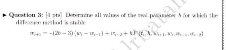 Question 3 4 Pts Determine All Values Of The Real