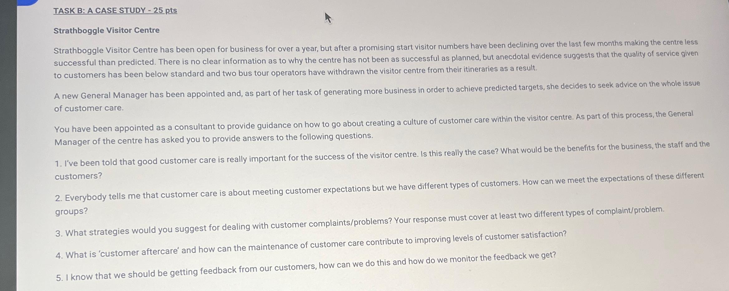 Solved TASK B: A CASE STUDY - 25 ﻿ptsStrathboggle Visitor | Chegg.com