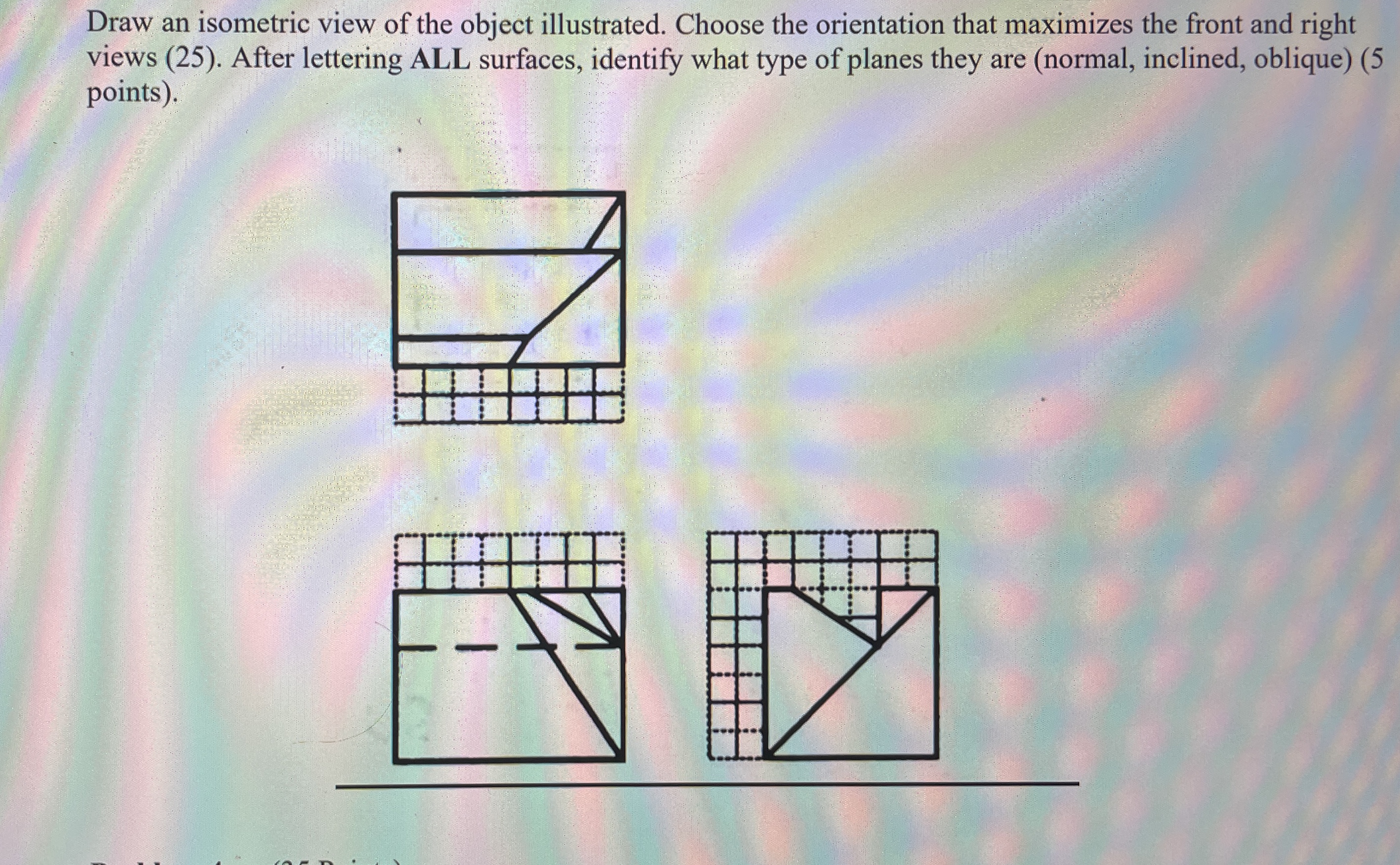 Solved Draw an isometric view of the object illustrated. | Chegg.com