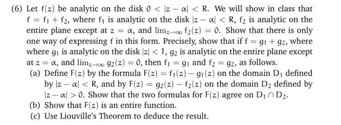 Solved (6) Let f(z) be analytic on the disk 0
