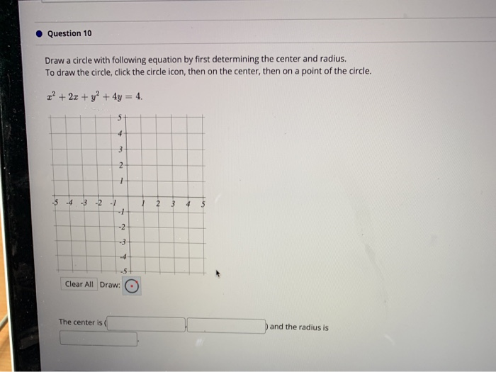 Solved Question 10 Draw a circle with following equation by | Chegg.com