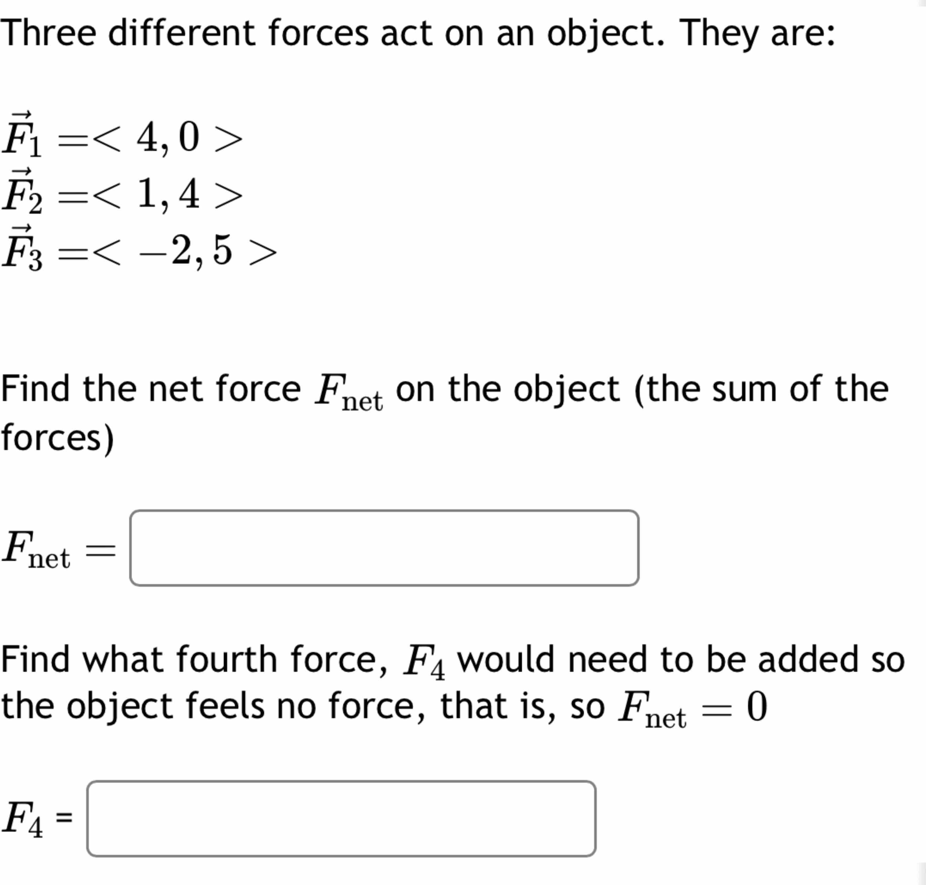 Solved Three different forces act on an object. They | Chegg.com