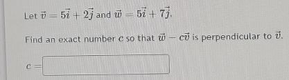 Solved Let vec(v)=5vec(i)+2vec(j) and | Chegg.com
