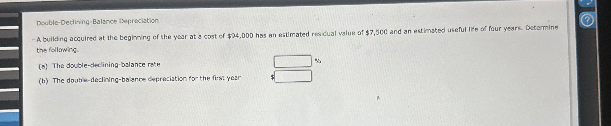 Solved Double-Declining-Balance DepreciationA building | Chegg.com