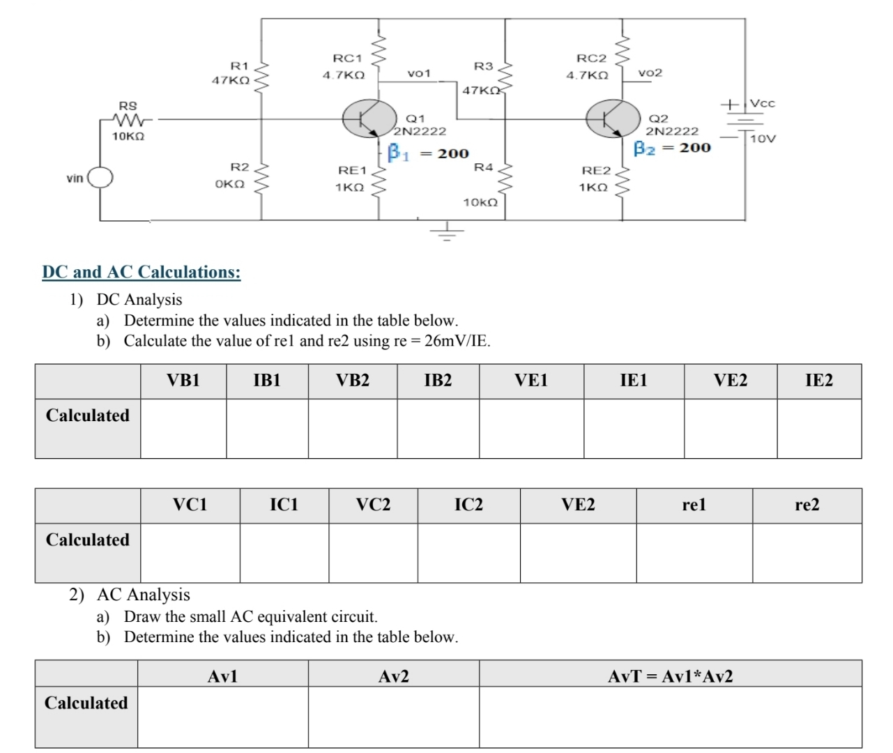 Solved How to solve DC and AC ﻿Calculations:DC Analysisa) | Chegg.com