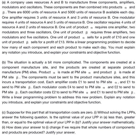 Solved (a) A company uses resources A and B to manufacture | Chegg.com
