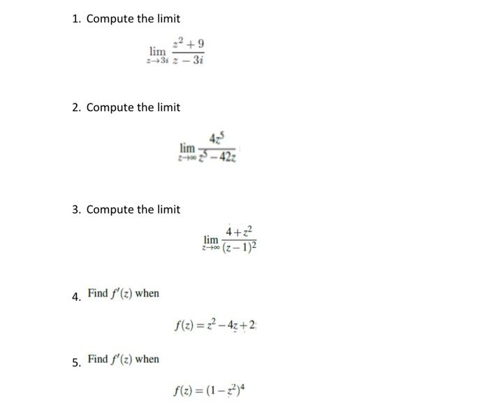 Solved 1. Compute the following limits if they exist: | Chegg.com