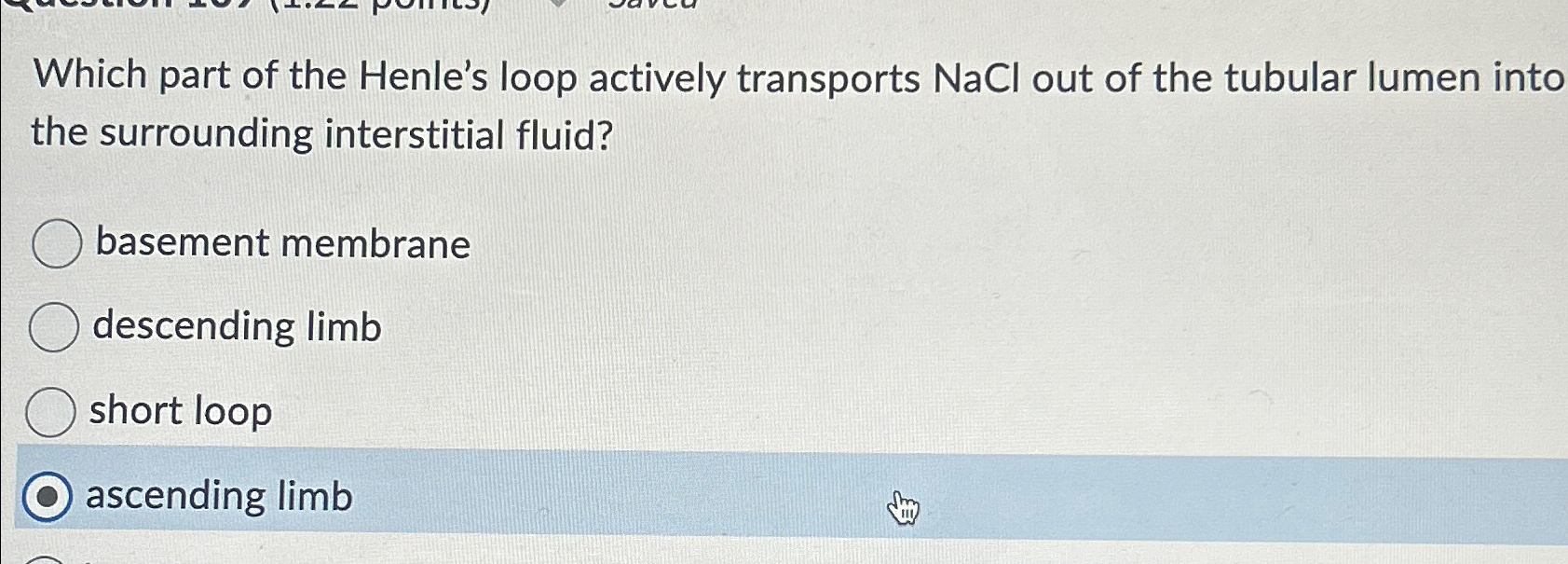 Solved Which part of the Henle's loop actively transports | Chegg.com