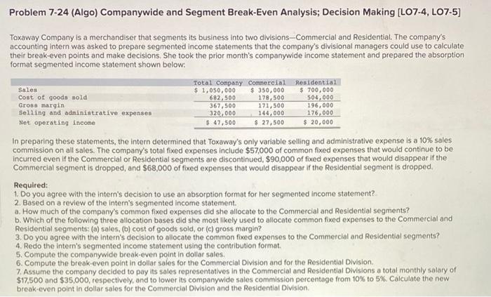 Solved Problem 7-24 (Algo) Companywide and Segment | Chegg.com