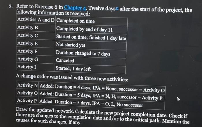 3. Refer to Exercise 6 in Chapter 4. Twelve days | Chegg.com