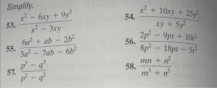 Solved Simplify. 53. x2−3xyx2−6xy+9y2 54. xy+5y2x2+10xy+25y2 | Chegg.com