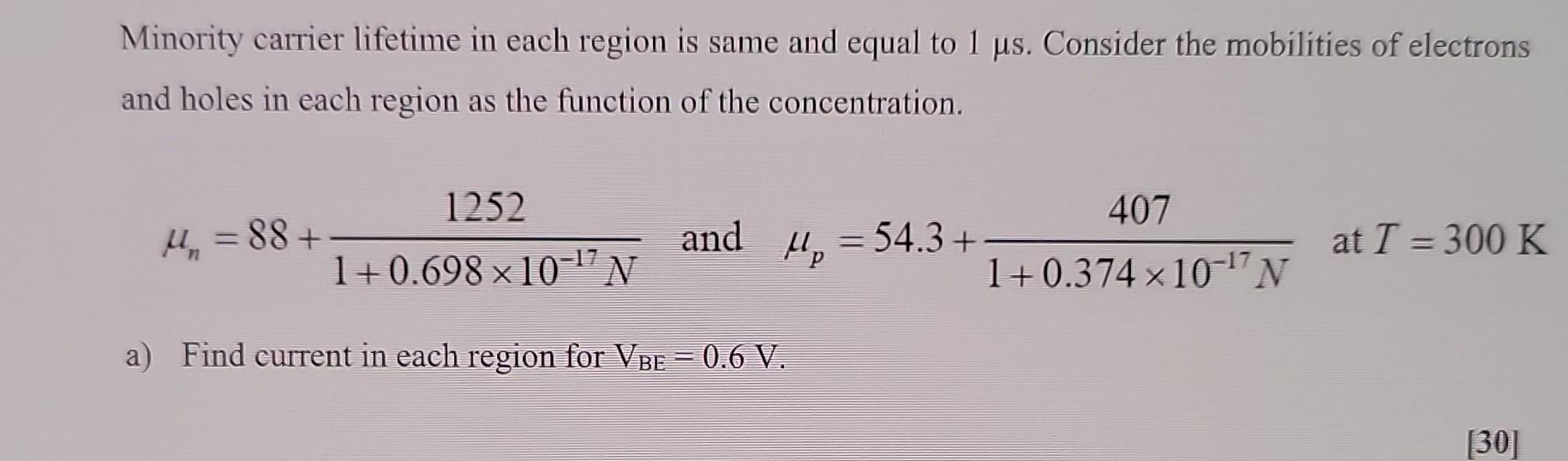 Solved Minority carrier lifetime in each region is same and | Chegg.com