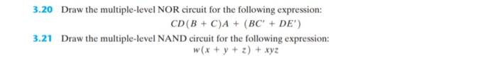 Solved 3.20 Draw the multiple-level NOR circuit for the | Chegg.com