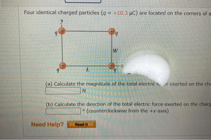 Solved Four identical charged particles (q = +10.3 µC) are | Chegg.com