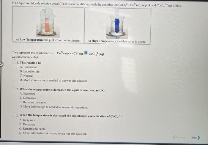 Solved In an aqueous chloride solution cobalt(II) exists in | Chegg.com