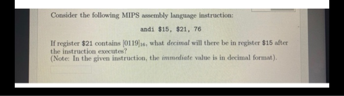Solved Consider the following MIPS assembly language | Chegg.com