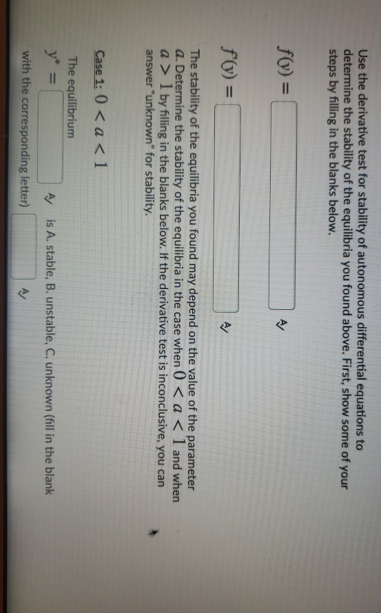 Solved Consider the autonomous differential equation = ye-29 | Chegg.com