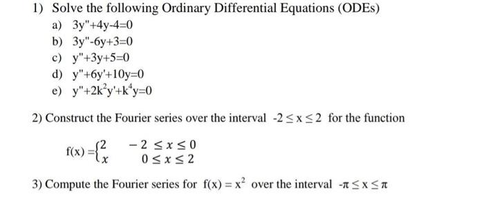 Solved 1) Solve the following Ordinary Differential | Chegg.com
