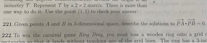 Solved isometry T. Represent T by a 2×2 matrix. There is | Chegg.com