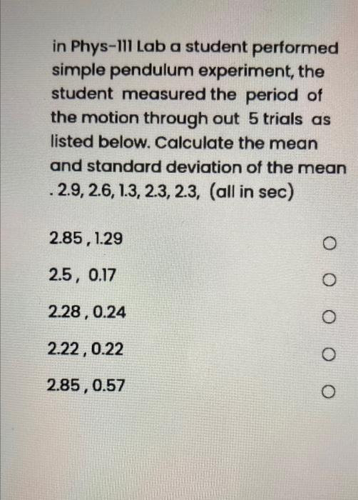 Solved in Phys-111 Lab a student performed simple pendulum | Chegg.com
