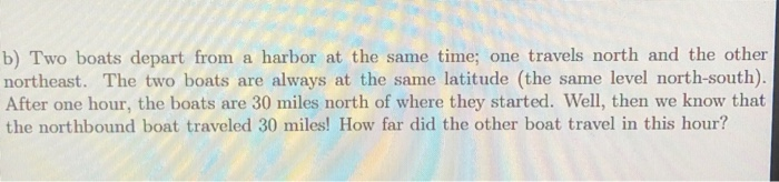 Solved b) Two boats depart from a harbor at the same time; | Chegg.com