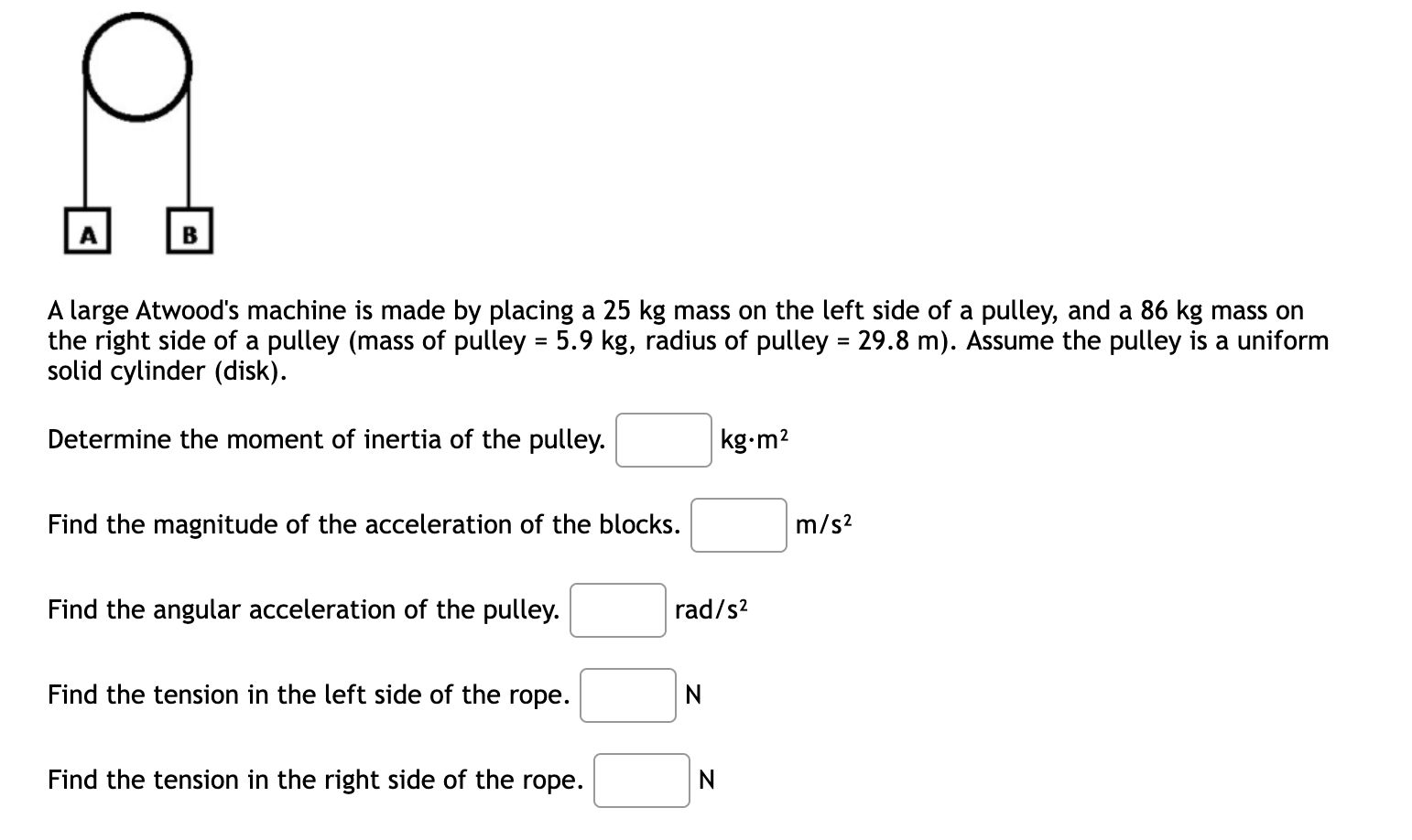 Solved by an EXPERT =5.9kg, ﻿radius of ﻿pulley =29.8m kg*m2Find the | Chegg.com