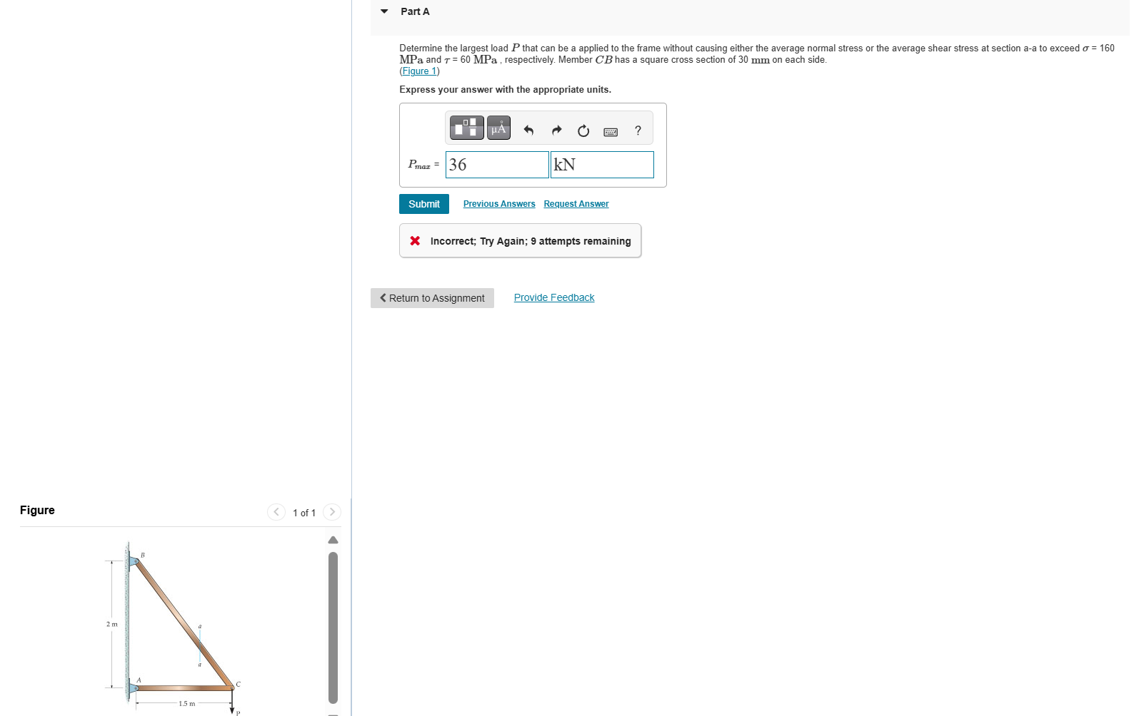 Solved Determine the largest load P ﻿that can be ﻿a applied | Chegg.com