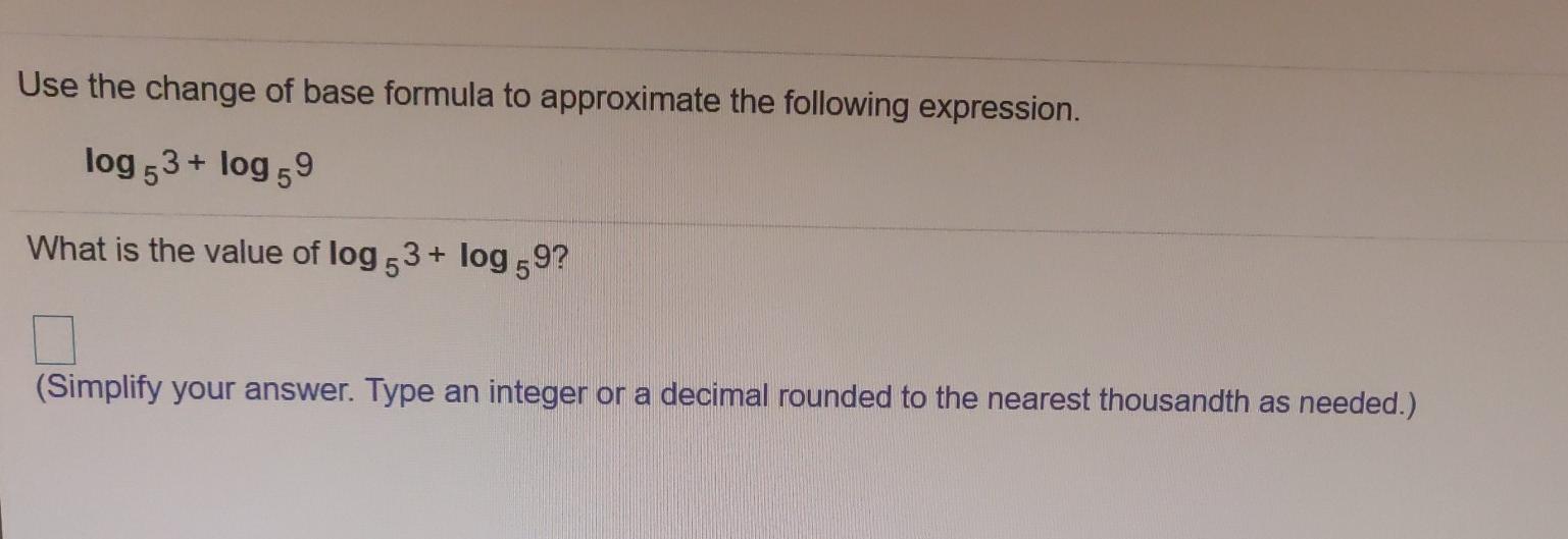 Solved Use the change of base formula to approximate the | Chegg.com