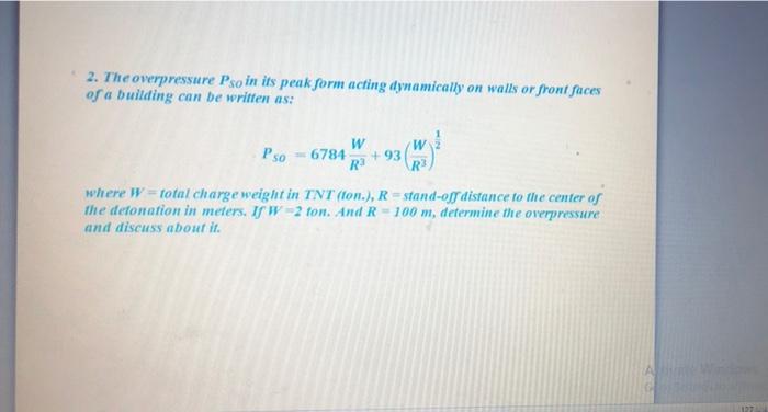Solved 2. The overpressure Pso in its peak form acting | Chegg.com