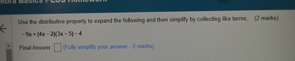 Solved Use the distributive property to expand the following | Chegg.com