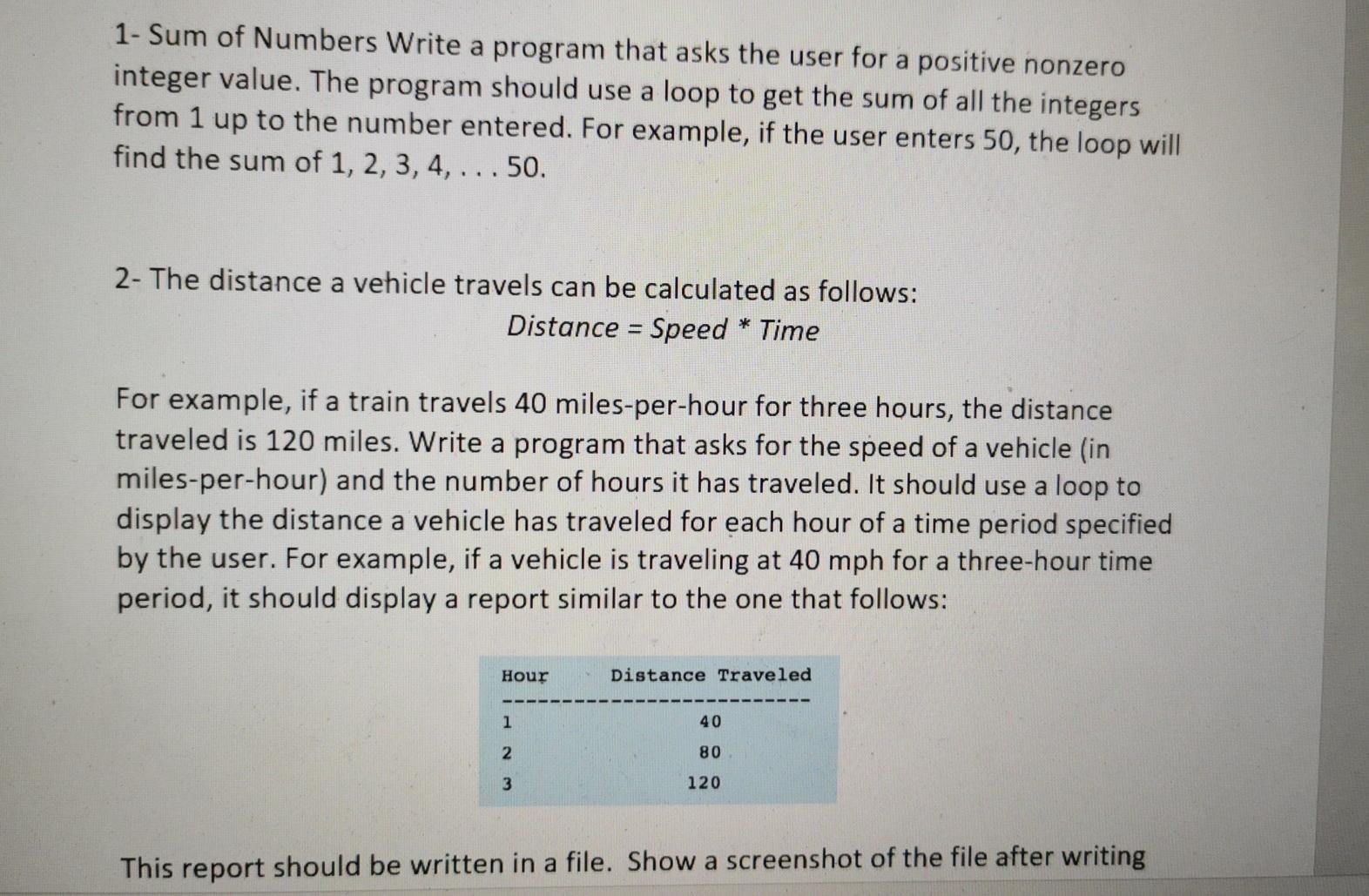 Solved 1 Sum Of Numbers Write A Program That Asks The User